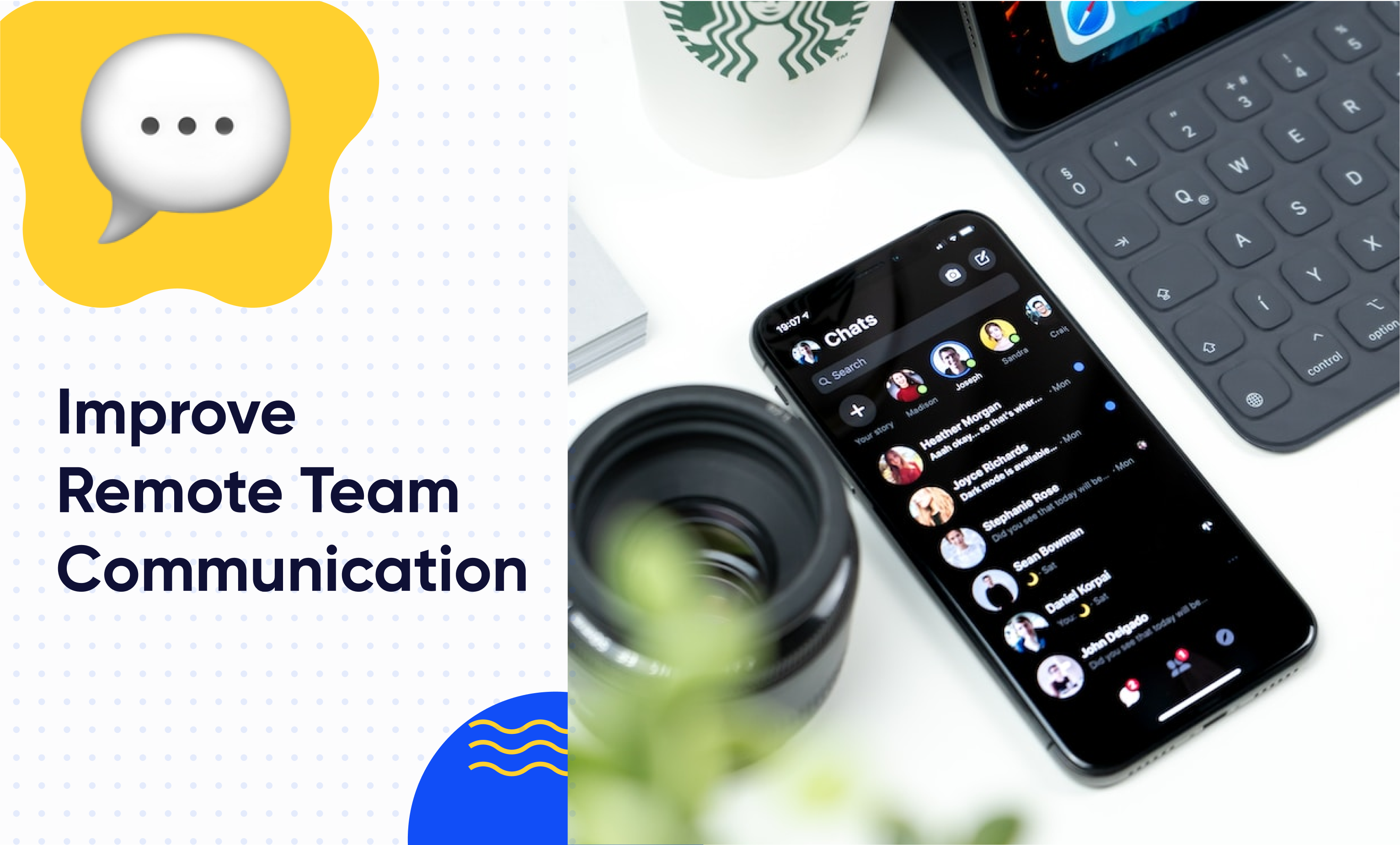 Effective Ways To Improve Remote Team Communication