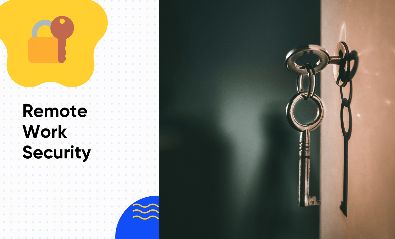 Remote Work Security: Safeguarding Your Data and Privacy