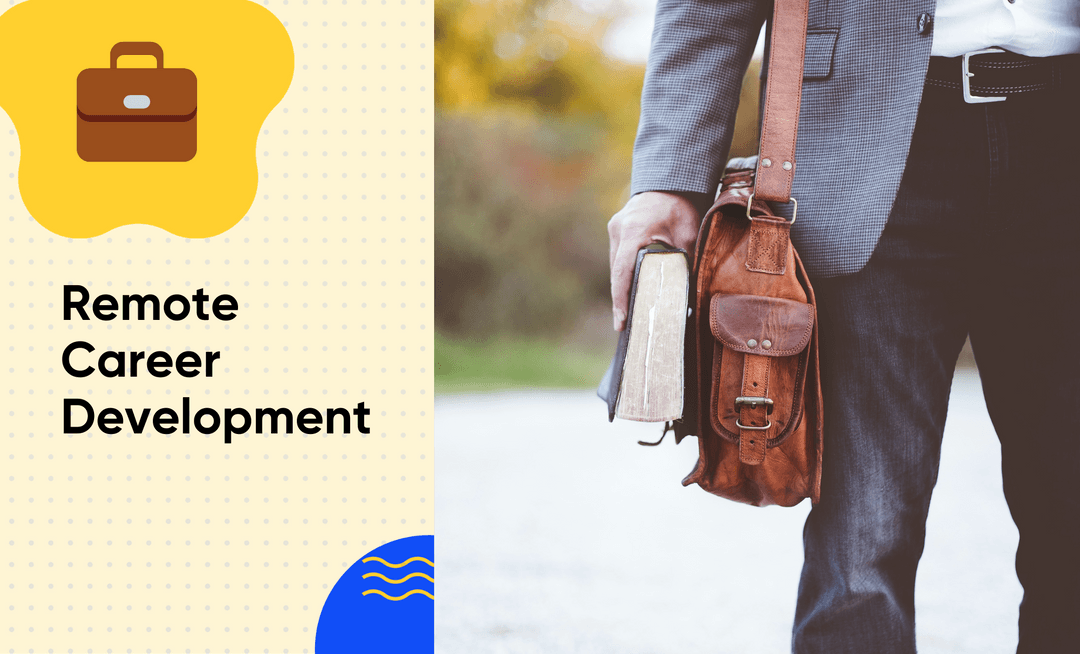 Career Development for Remote Workers: Acquiring New Skills