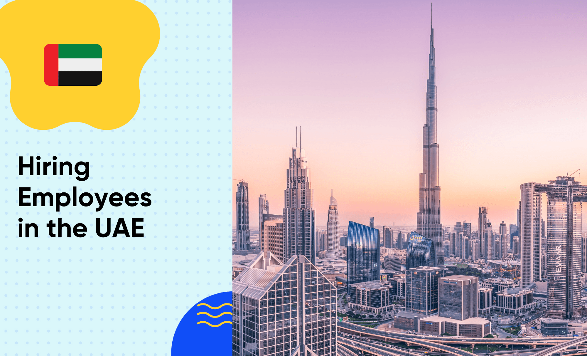 How to Hire Employees in the UAE: A Step-by-Step Guide