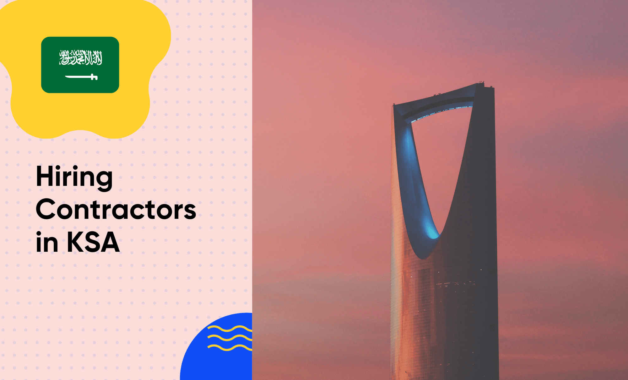 How to Hire Remote Contractors in Saudi Arabia