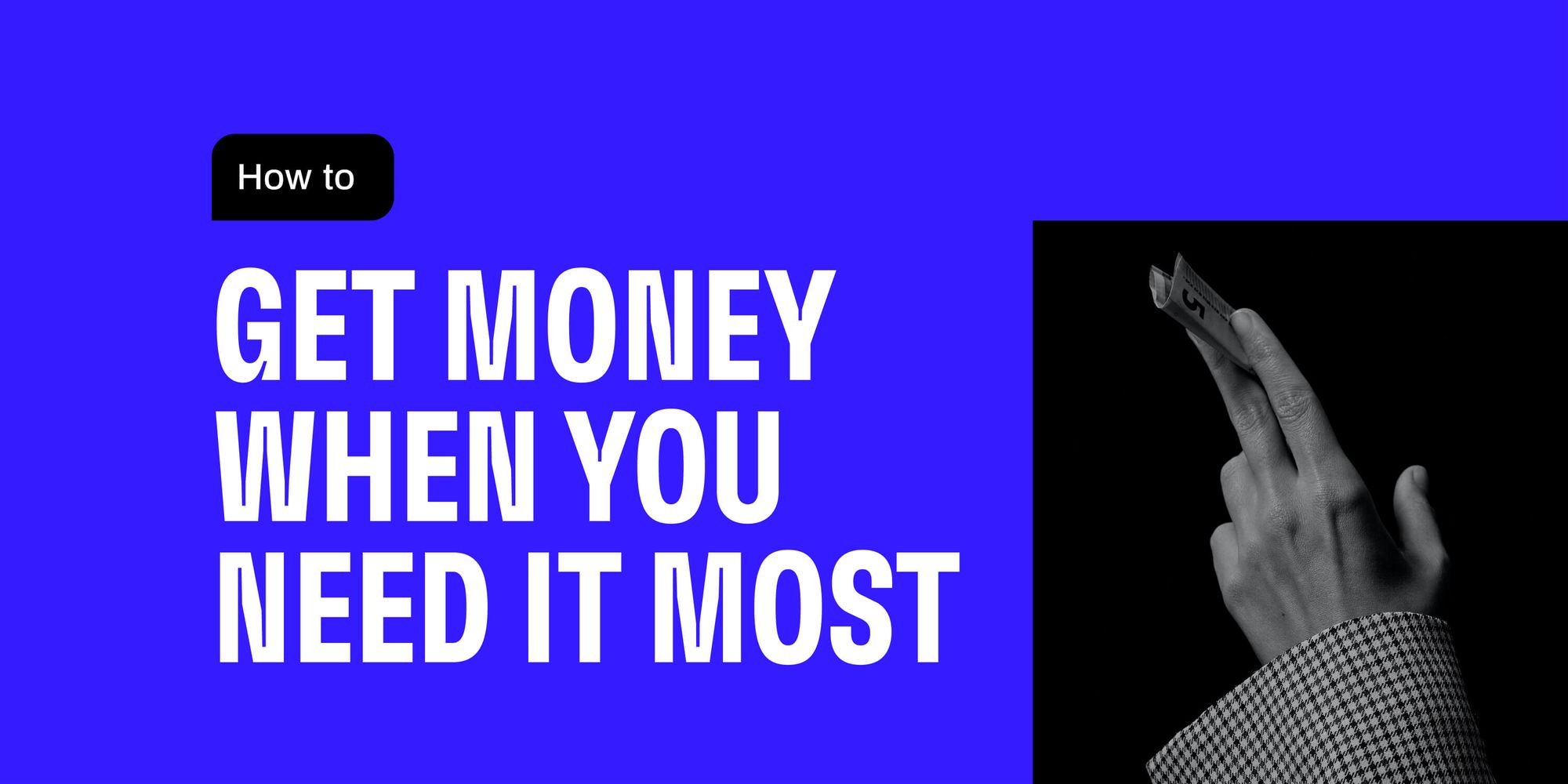How to Get Money When You Need it Most | Cleo