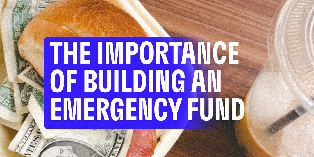 The Importance of Building an Emergency Fund | Cleo