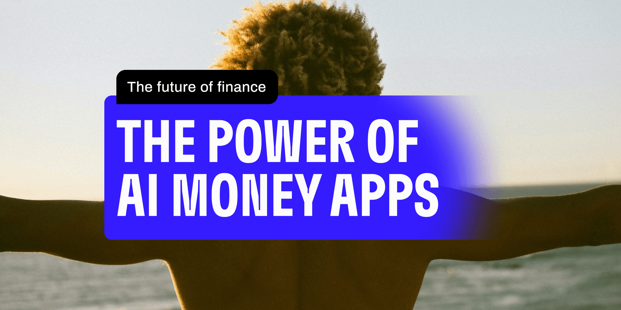 The Future of Finance: The Power of AI Money Apps | Cleo
