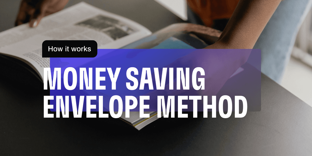 The Money Saving Envelope Method: How it Works | Cleo