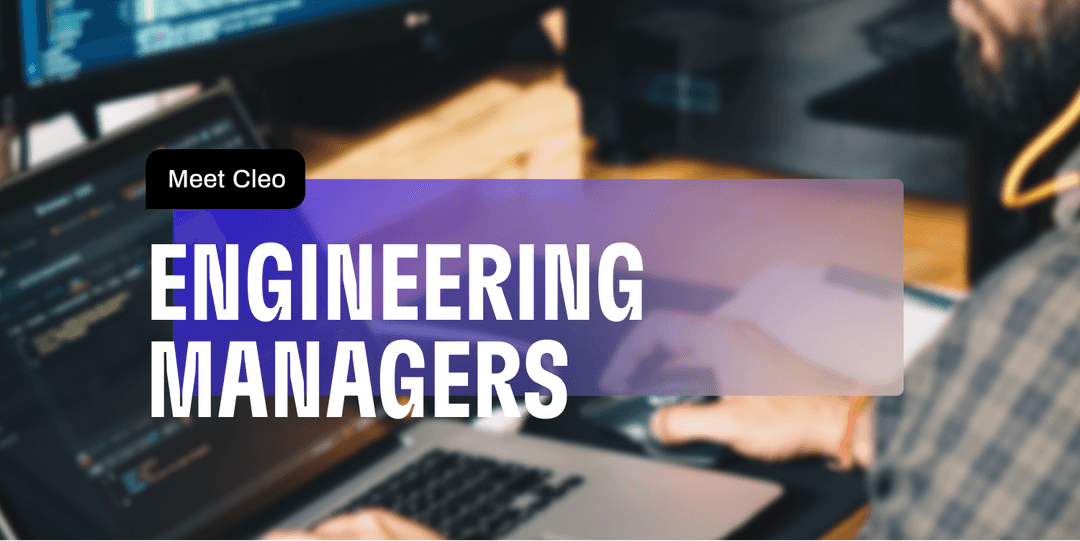 What Do You Do? Engineering Managers | Cleo