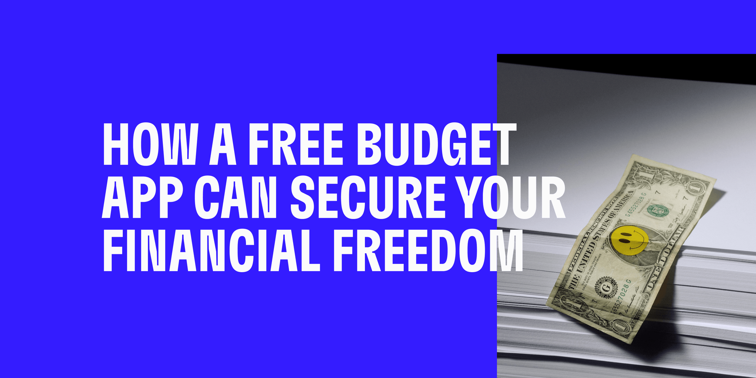 How a Free Budget App Can Secure Your Financial Freedom | Cleo