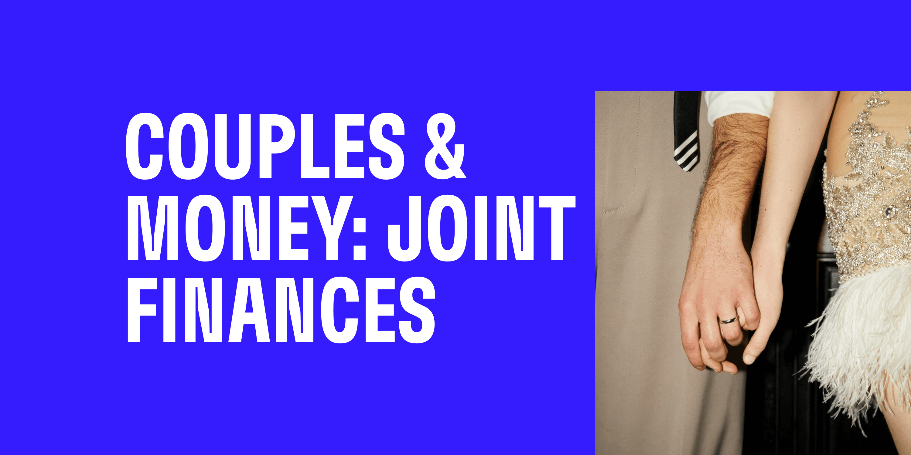 Couples & Money: Joint Finances | Cleo