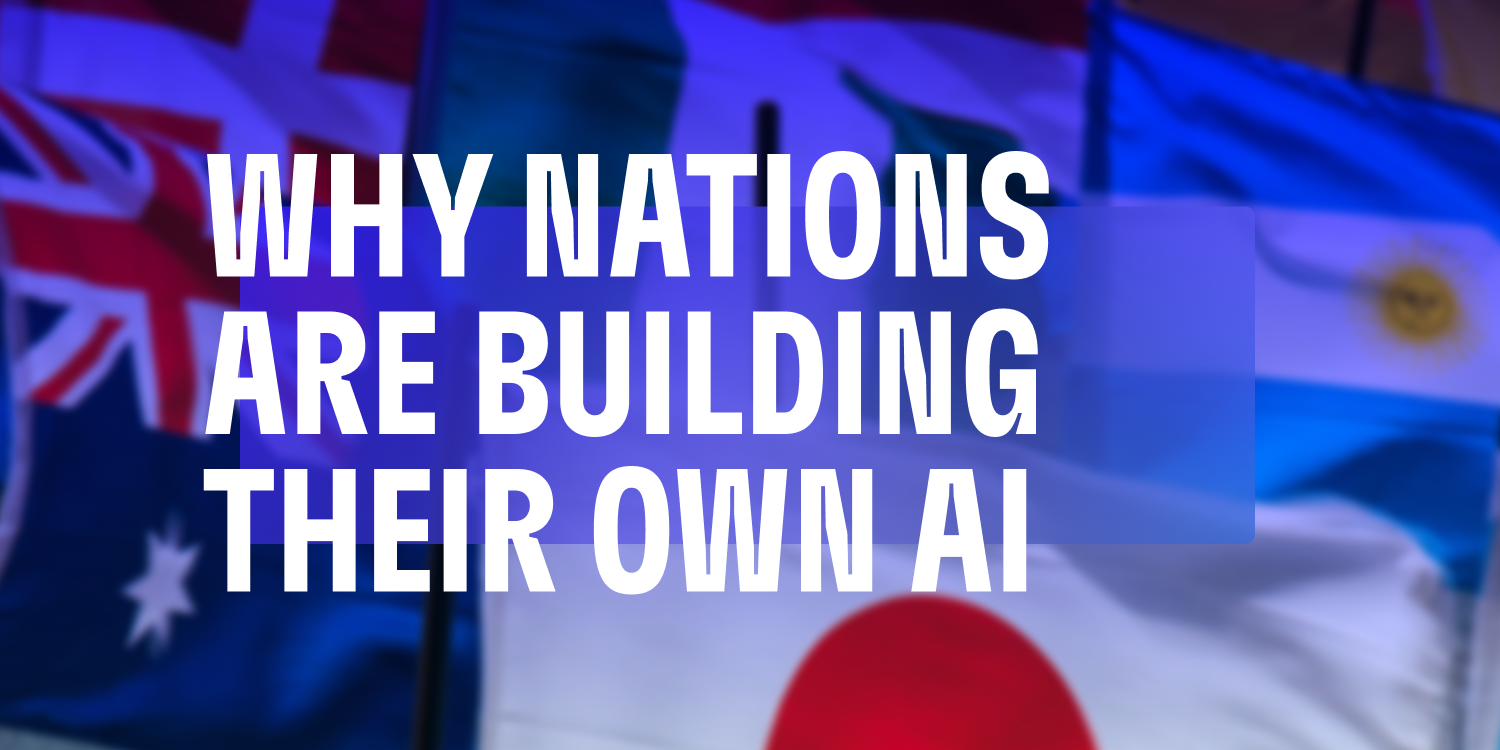 Why Nations Are Building Their Own AI | Cleo