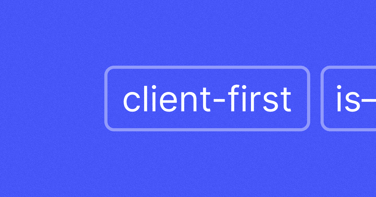 Think twice before choosing Client-First for your next build ...