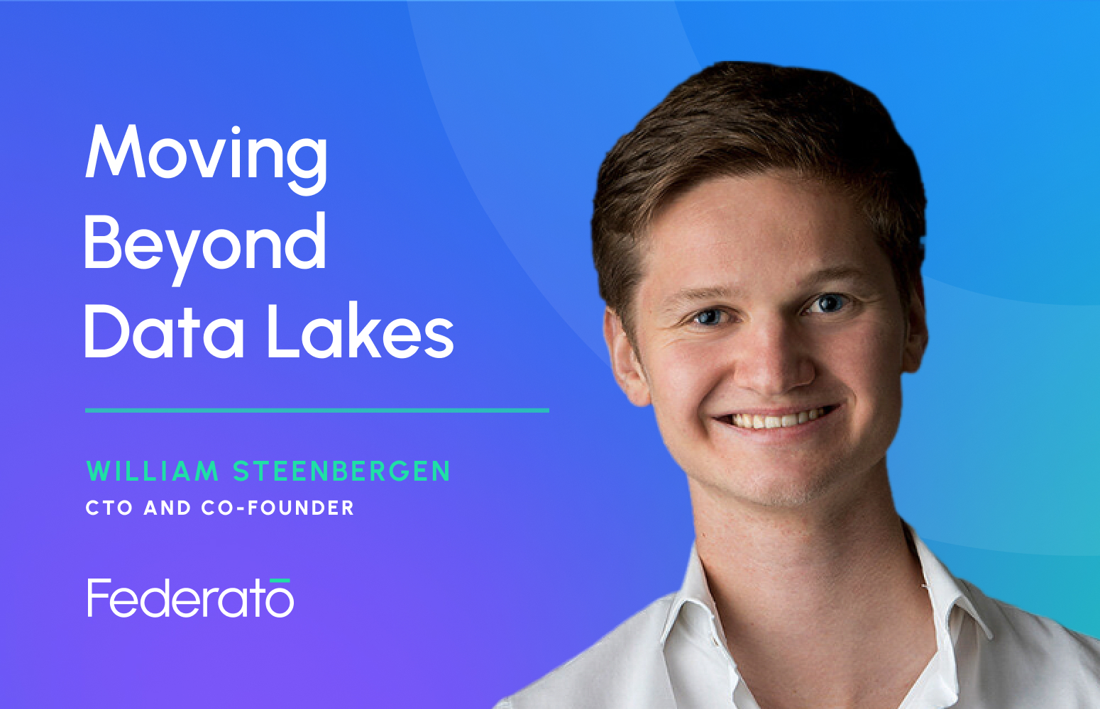 Moving Beyond Data Lakes | Federato
