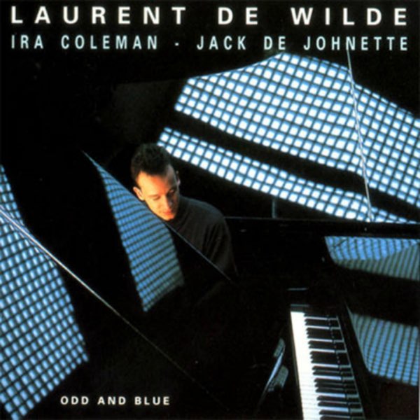 Laurent de Wilde Albums - Odd and blue
