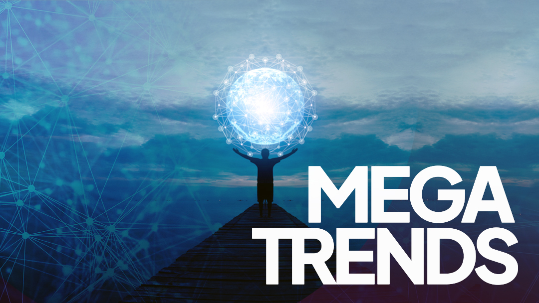 Are Megatrends Predictions a Reality Post Pandemic? - by Michelle ...