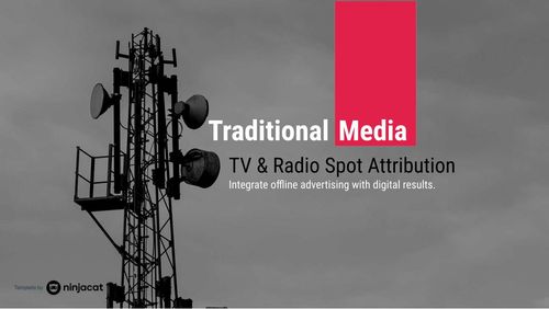 TV & Radio Advertising Attribution Report | Traditional Media Spot ...