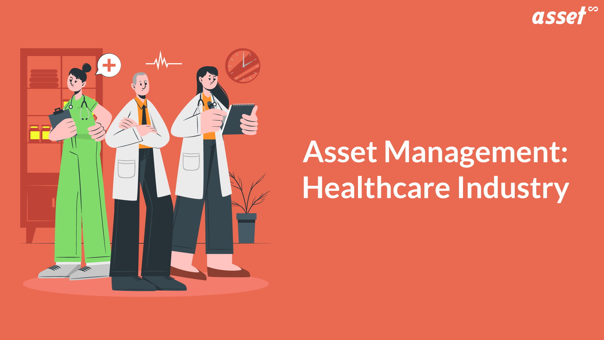 Asset Management: Healthcare Industry
