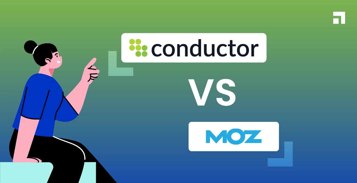 SEO Face-Off: Conductor vs Moz Comparison (2024)