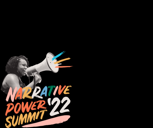 Introducing the Narrative Power Summit!
