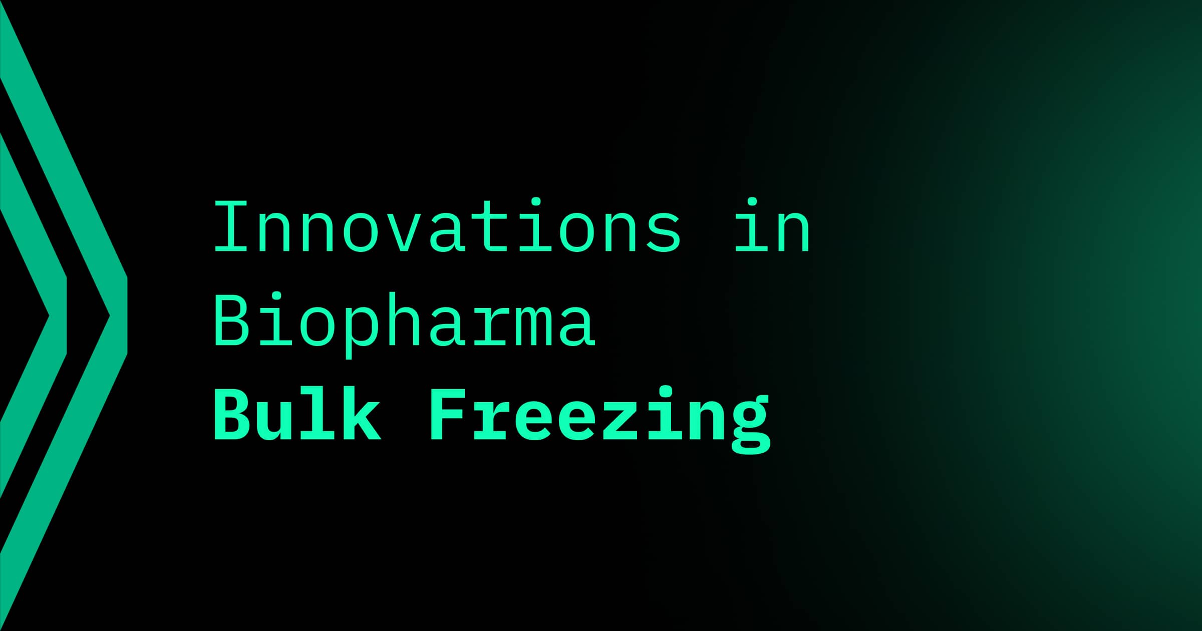 Bulk Freezing: Innovations in Biopharma