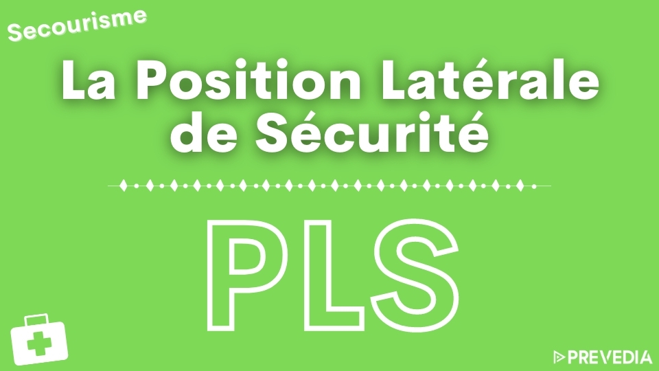 La Position Latérale de Sécurité - PLS - PREVEDIA - Vidéos de formation ...