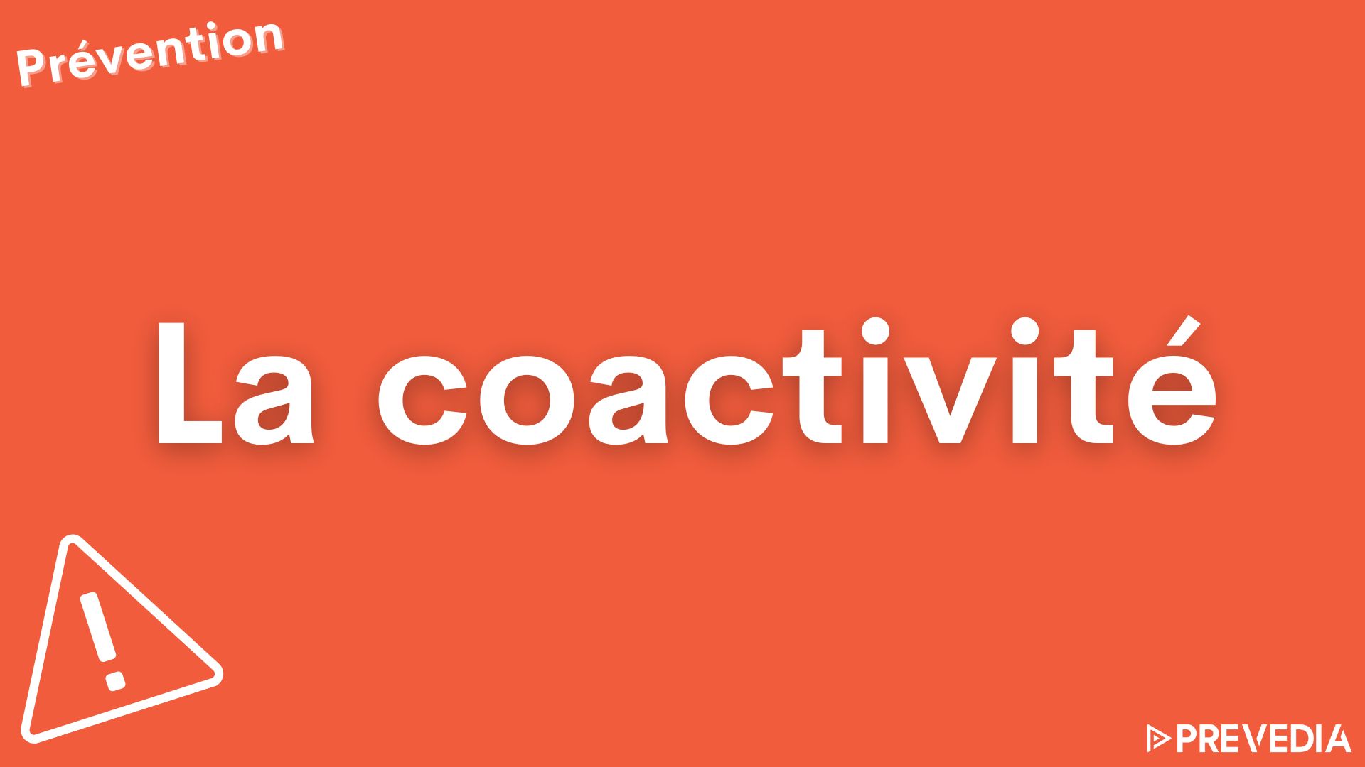 La coactivité - PREVEDIA - Vidéos de formation & sensibilisation HSE ...