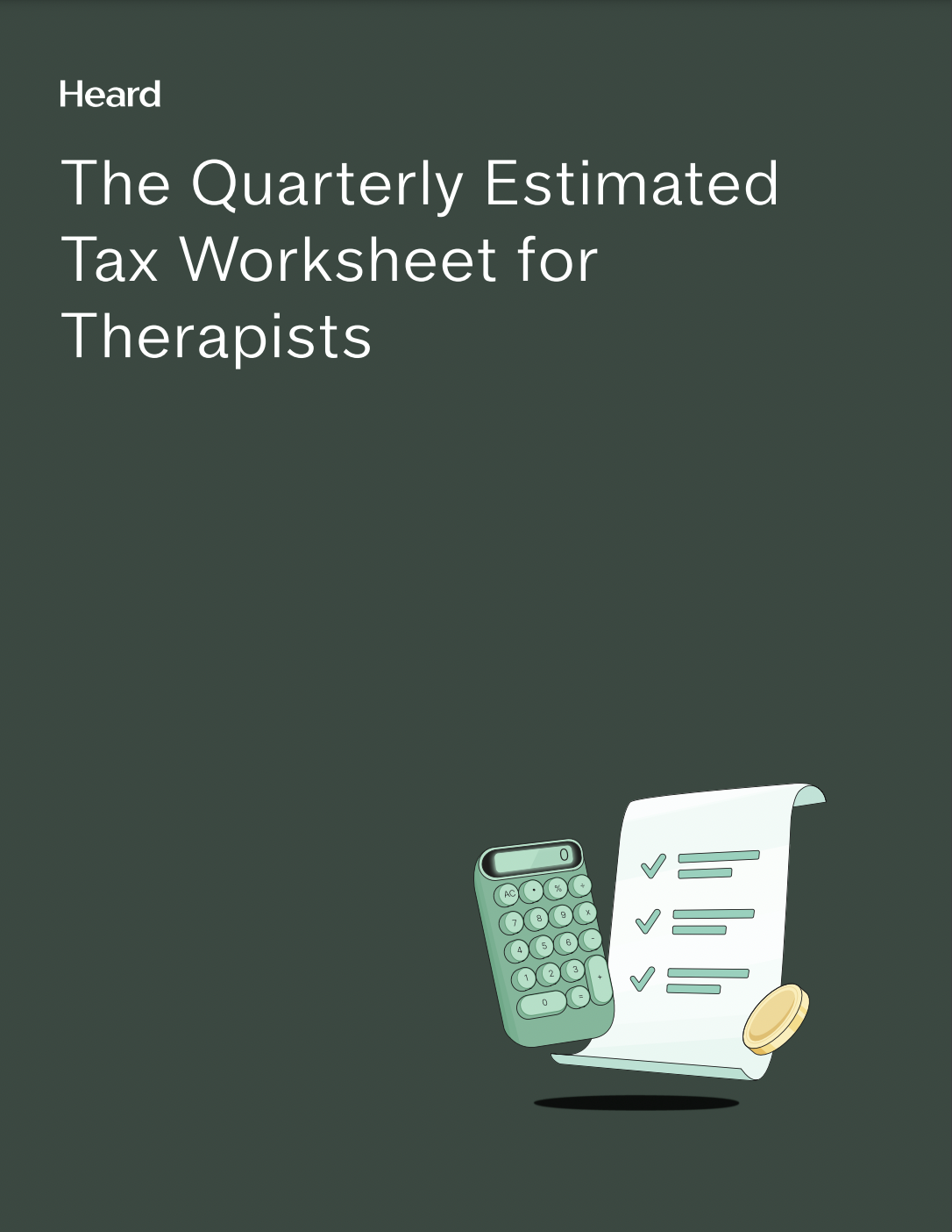 How to Pay Quarterly Estimated Taxes for Your Therapy Practice | Heard