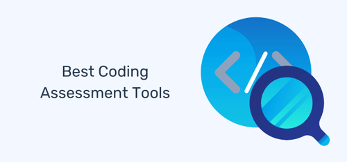 Top 30 Platforms: Coding Assessment Tools to Test Programming Skills