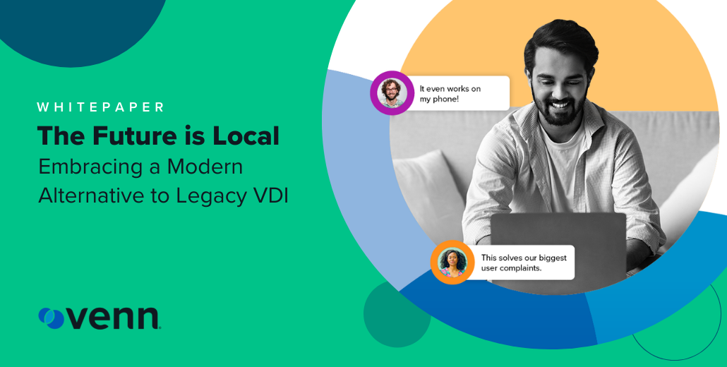 The Secure Workspace for Remote Work | Venn