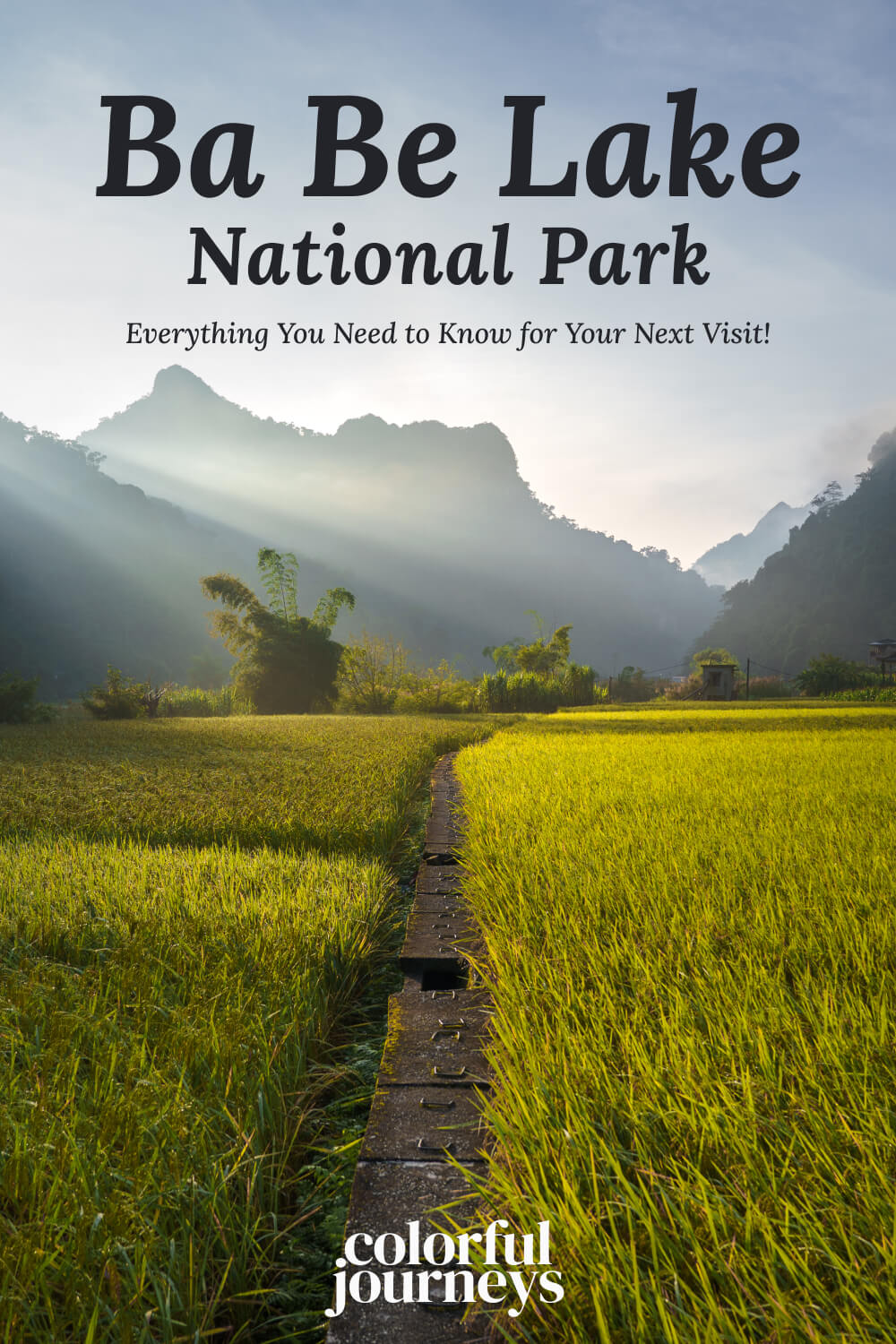 Guide to Visiting Ba Be Lake in Northern Vietnam