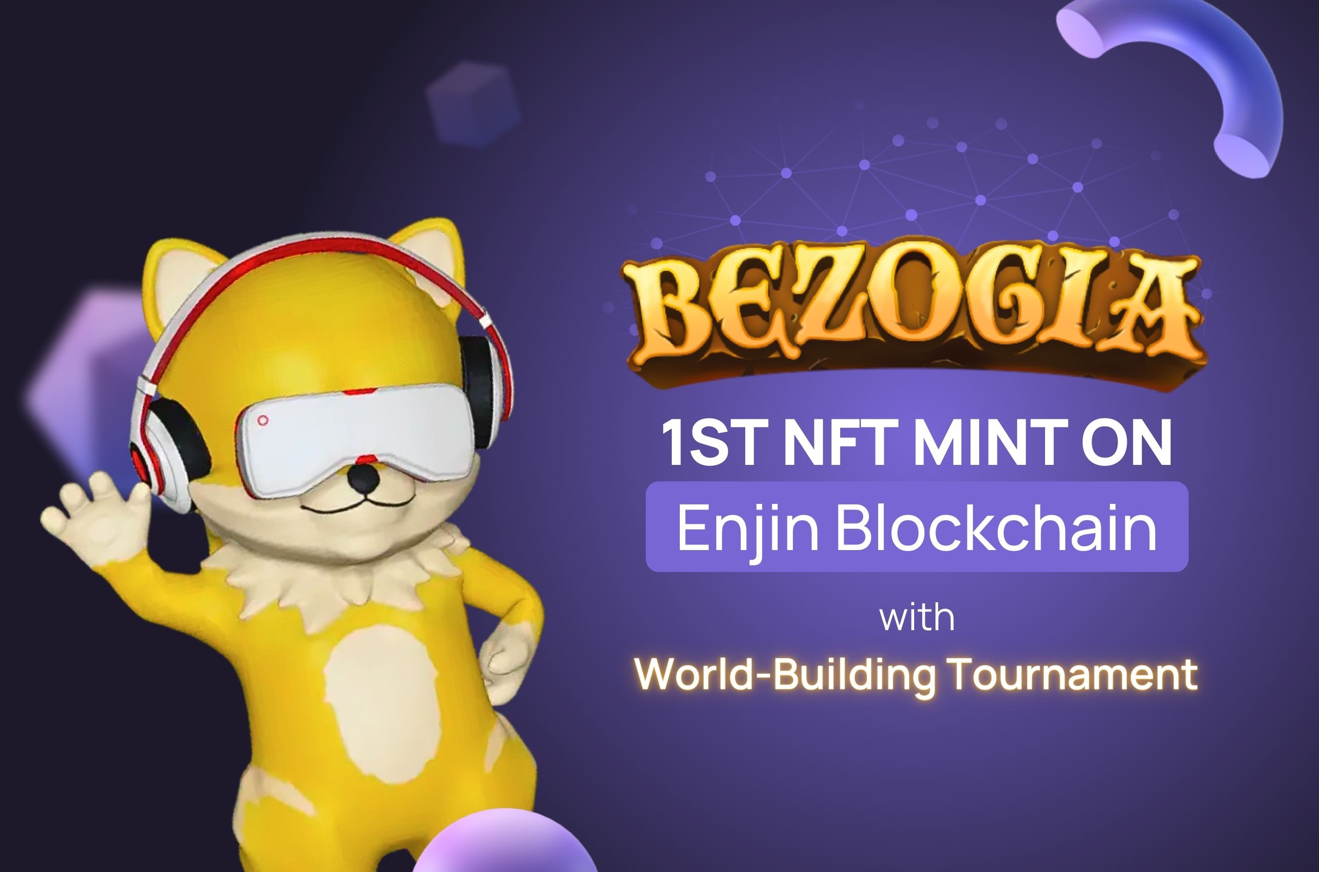 World of Bezogia celebrates 1st NFT mint on Enjin Blockchain with World ...