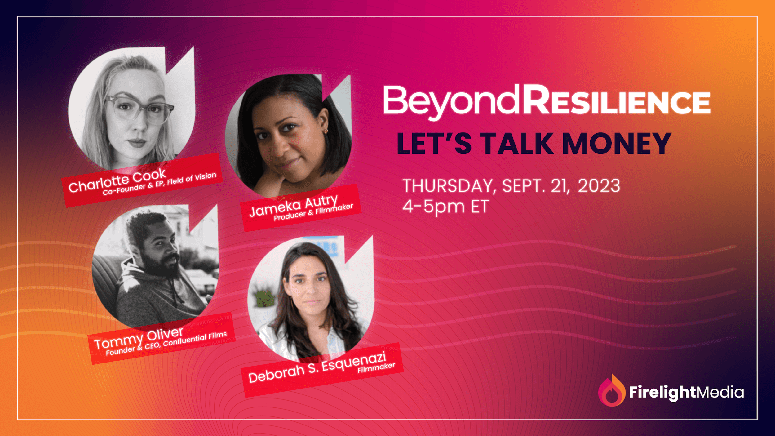 Let's Talk Money | Beyond Resilience | Events | Firelight Media