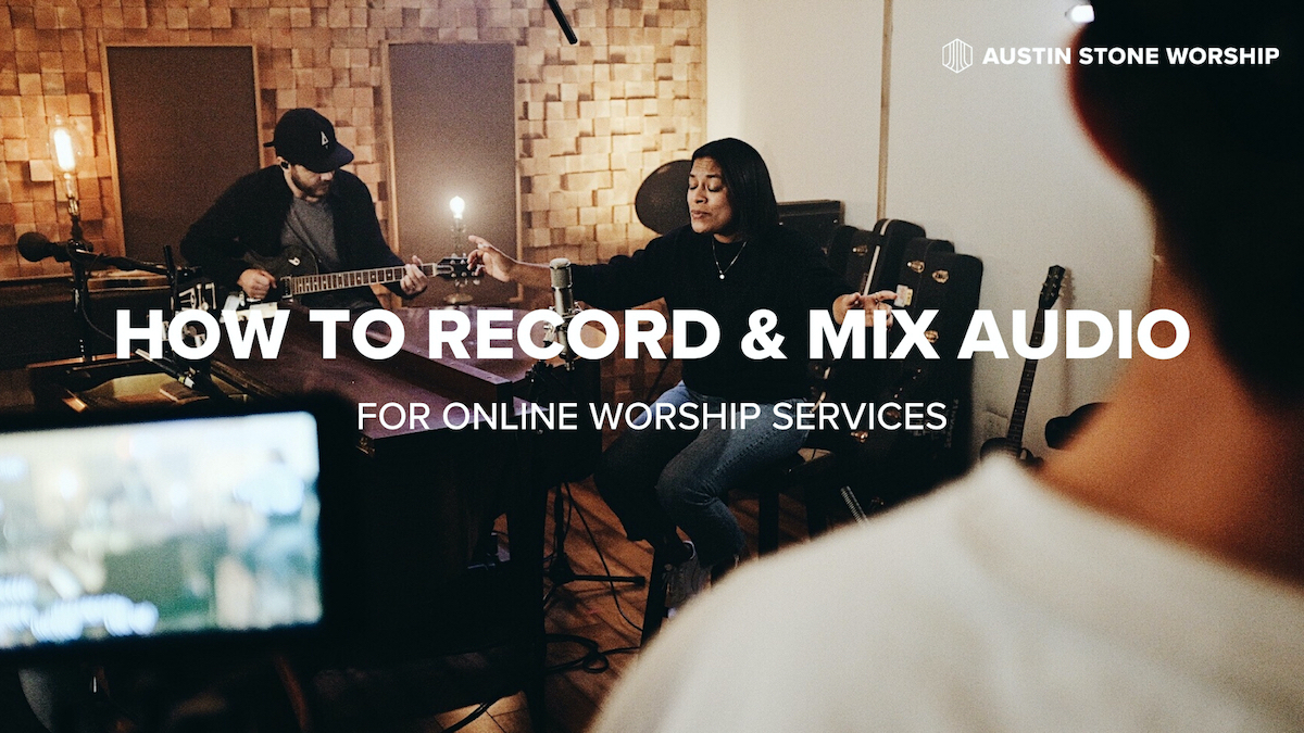 Austin Stone Worship | The Austin Stone