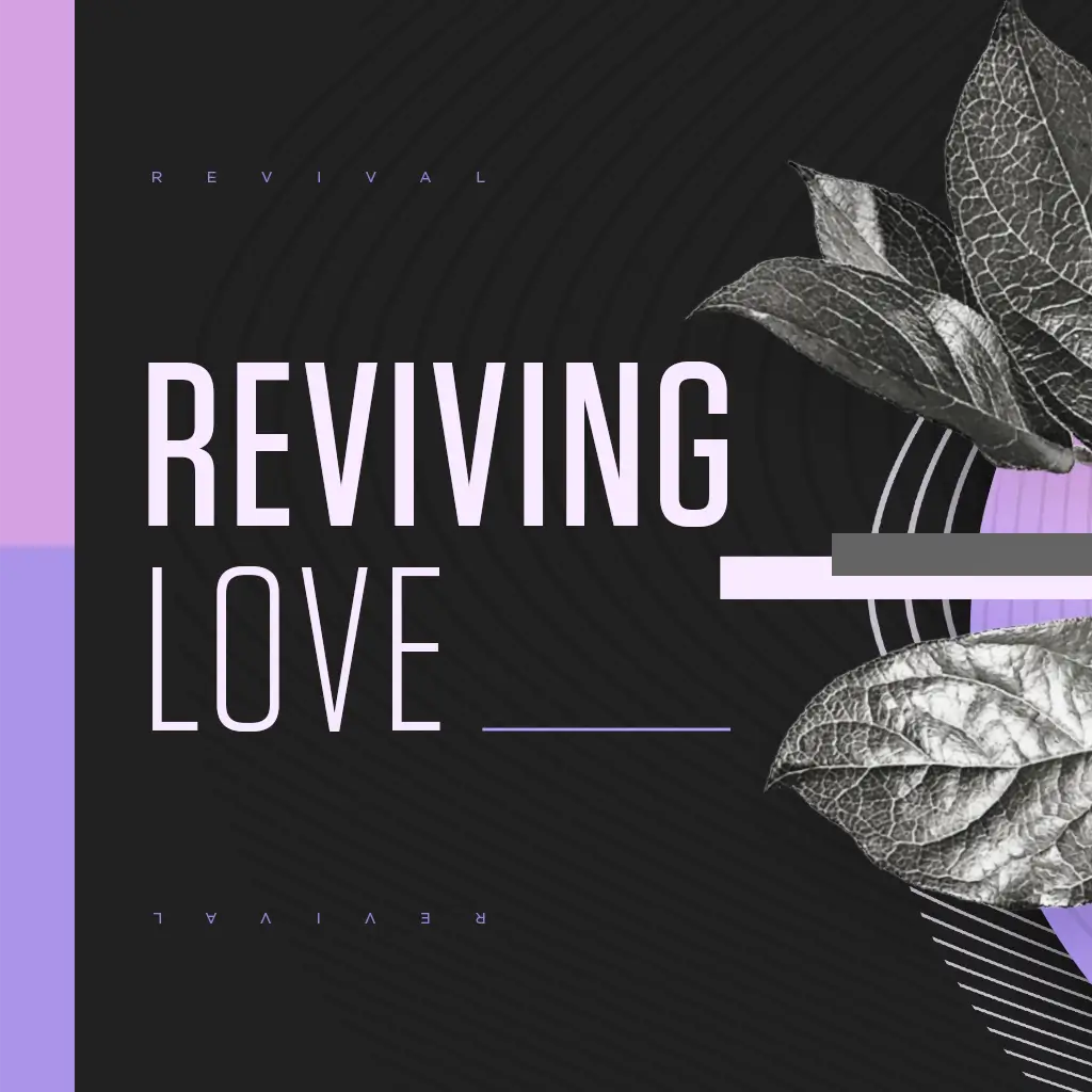 Sermon Series | Reviving Love
