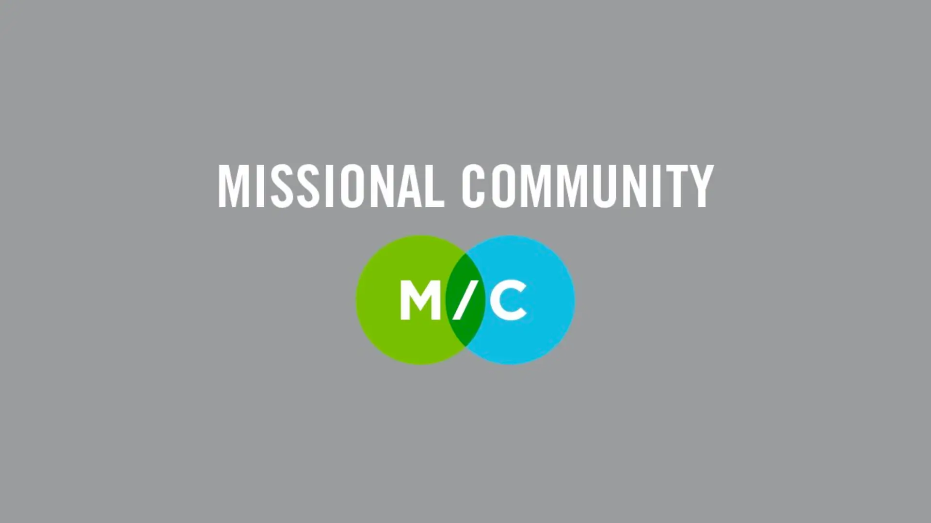 Sermon Series | Missional Community