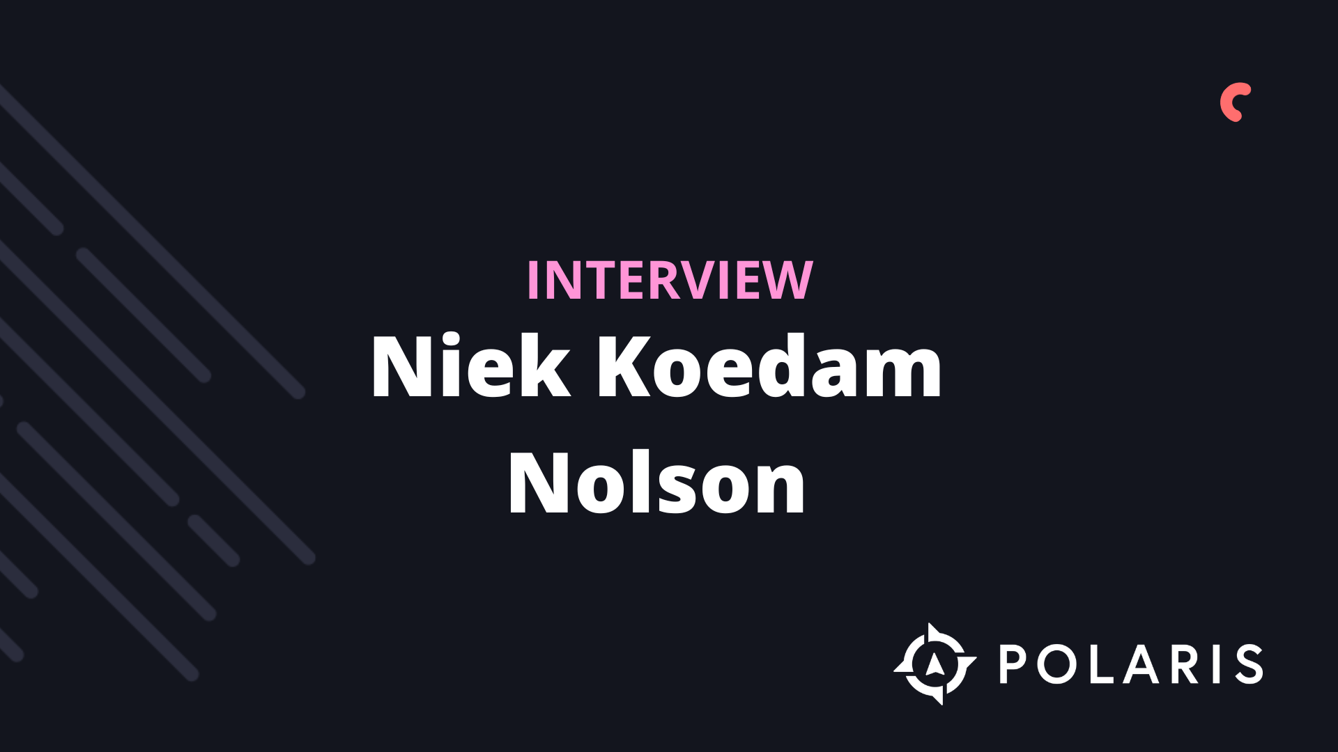 Interview Niek Koedam van Nolson | Polaris Growth