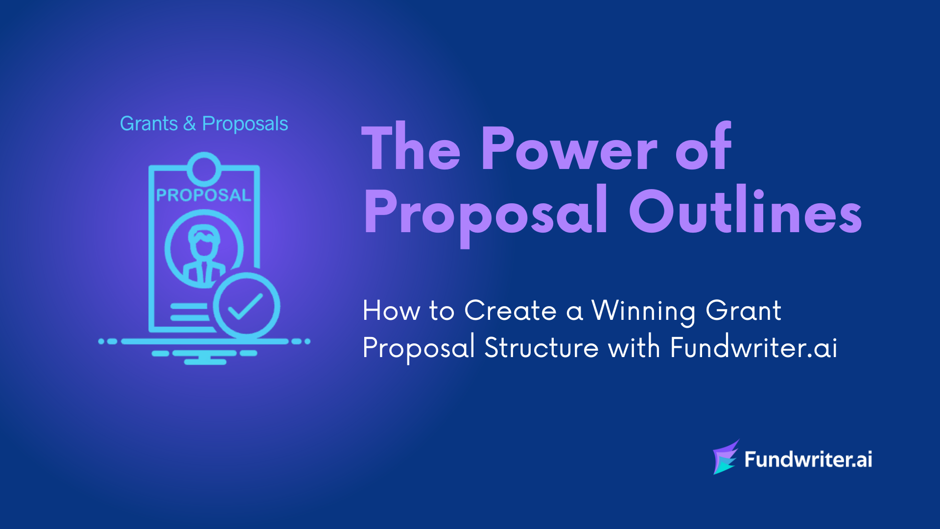 The Power of Proposal Outlines: How to Create a Winning Grant Proposal ...