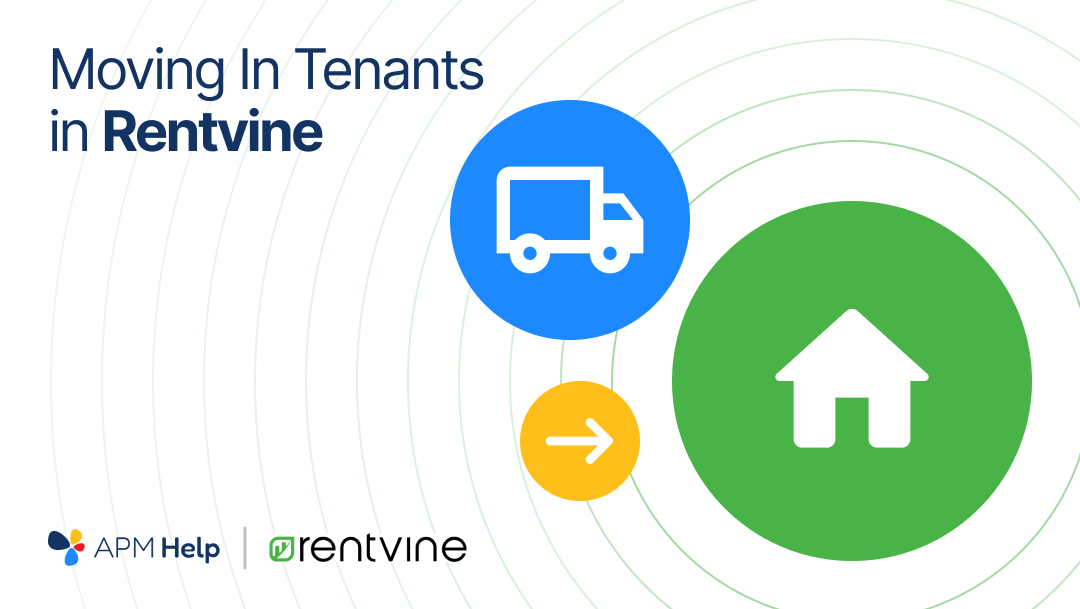 Moving In Tenants in Rentvine - APM Help & Bookkeeping