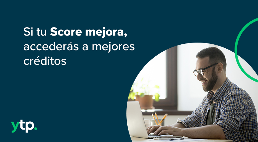 Blog yotepresto | 5 beneficios de mejorar tu Score