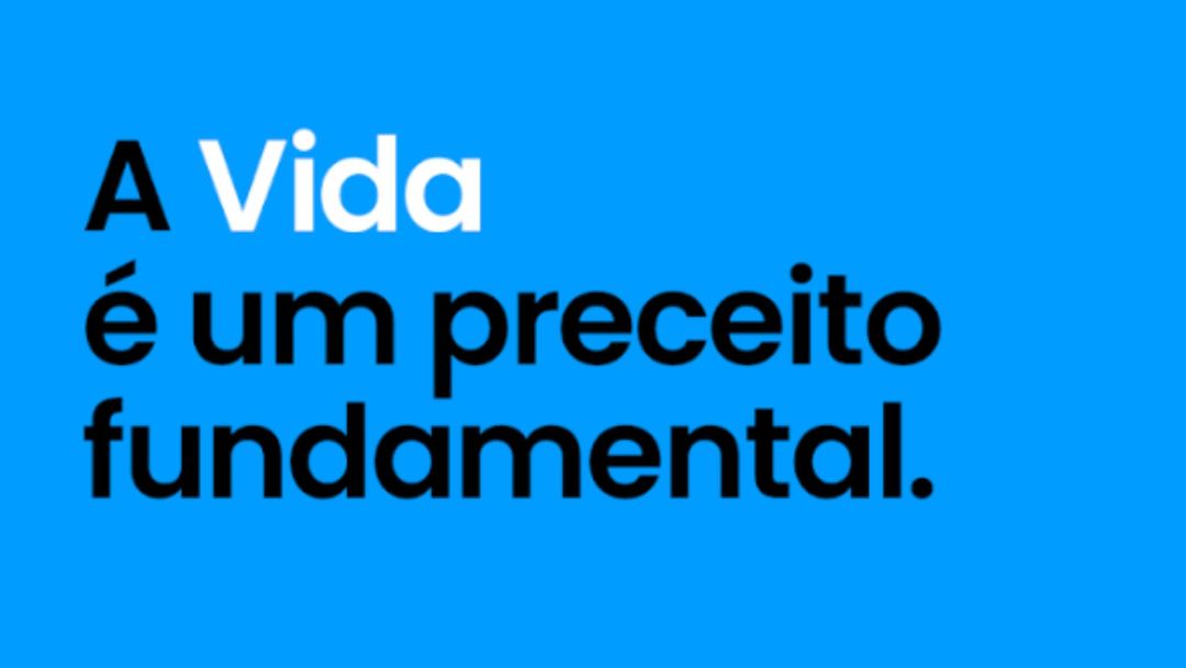 A Vida é um preceito fundamental