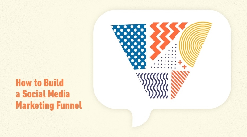How to Build a Social Media Marketing Funnel | Marin Software Blog