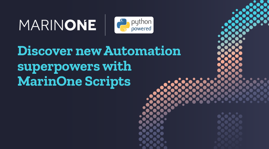 MarinOne Scripts Will Change How You Manage Your Advertising Campaigns ...