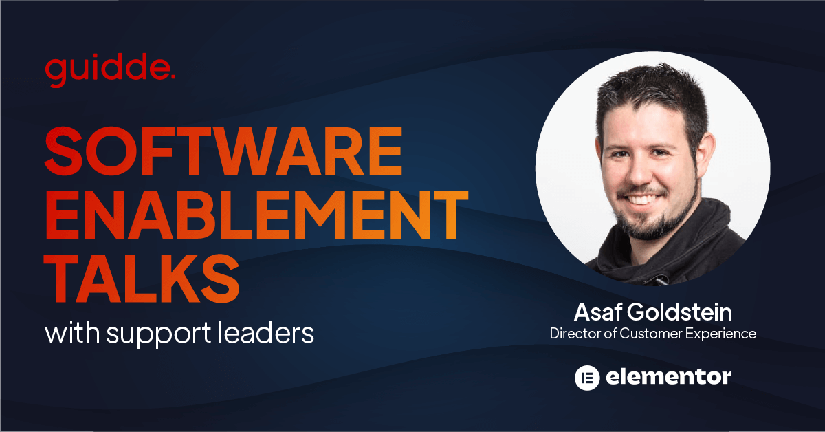 Let's Talk Enablement. Software Enablement with Asaf Goldstein. | Guidde