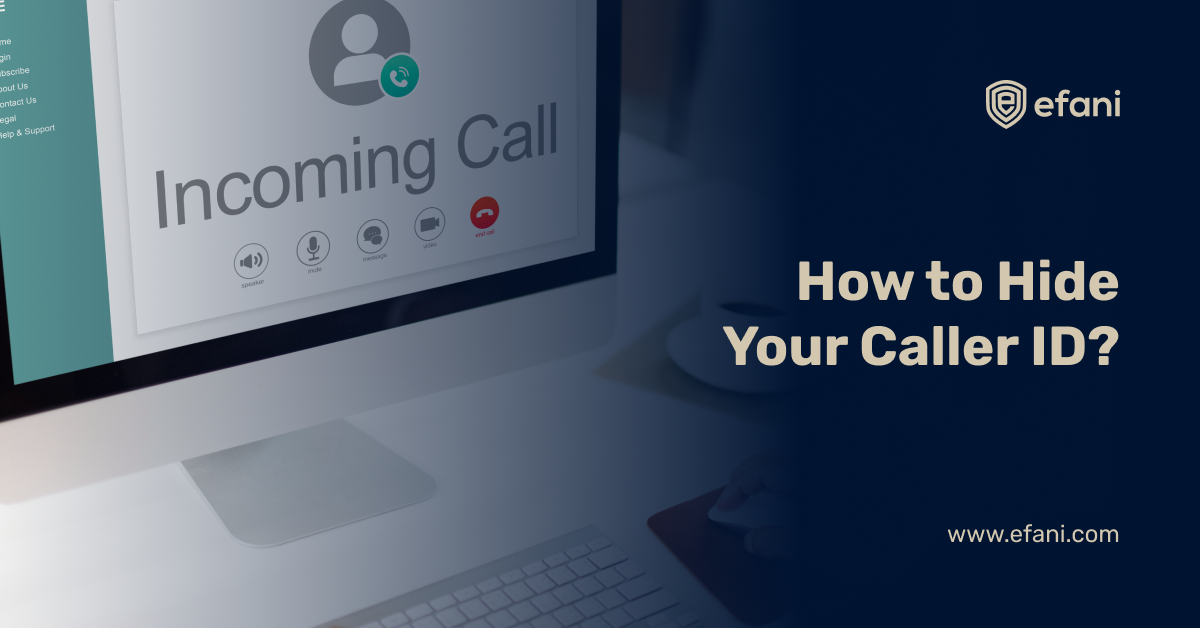 How to Hide Your Caller ID?