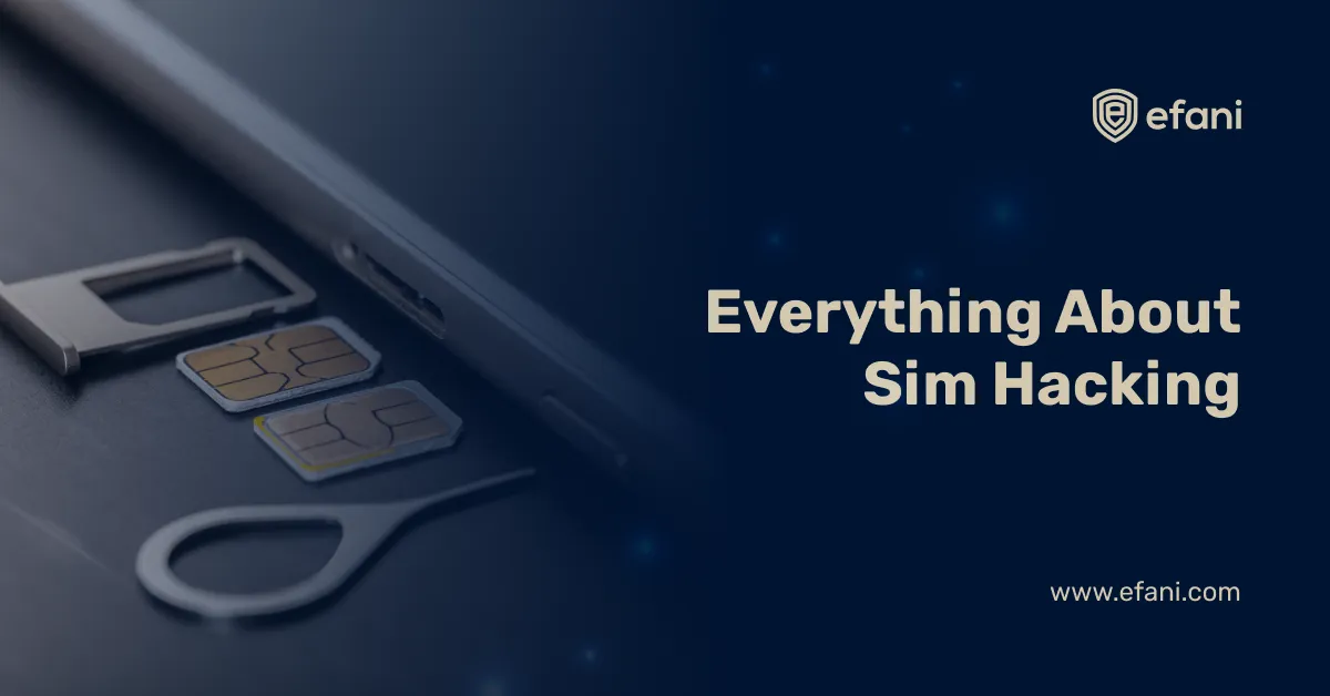 SIM Hacking - What Is It and How to Prevent It