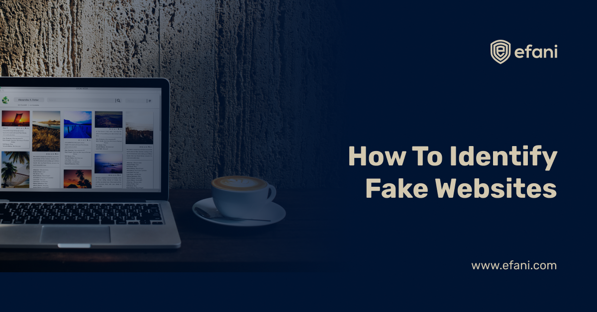 How to Identify Fake Websites