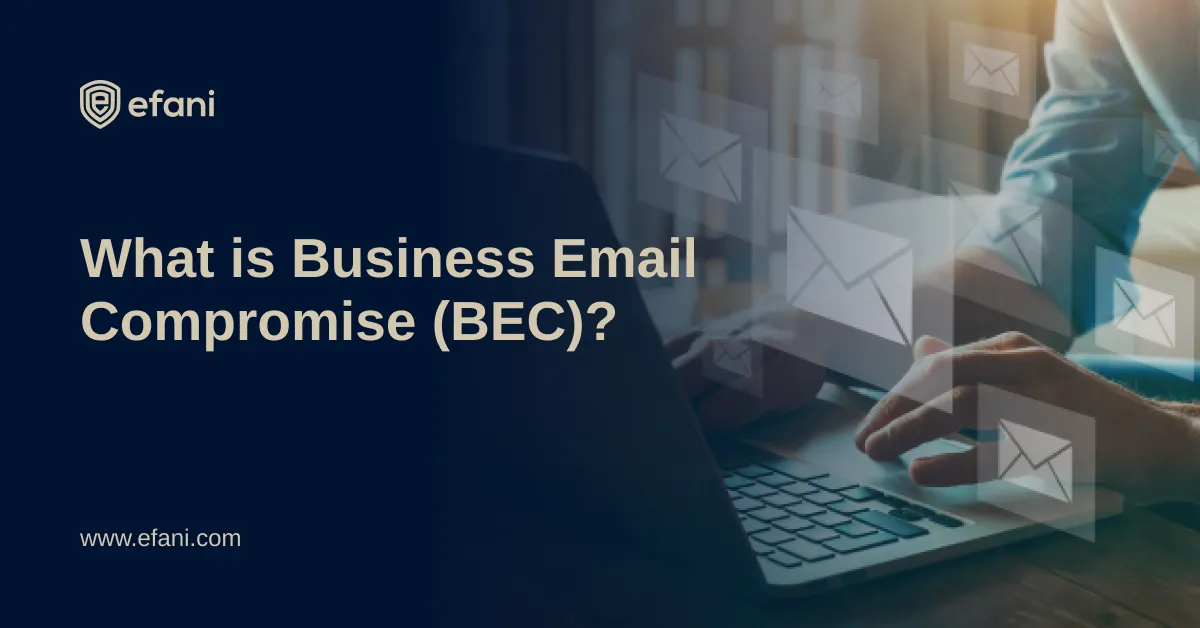 What is Business Email Compromise (BEC)?