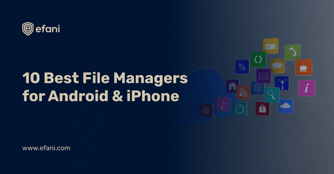 10 Best File Managers for Mobile Phones (Android & iPhone) in 2023