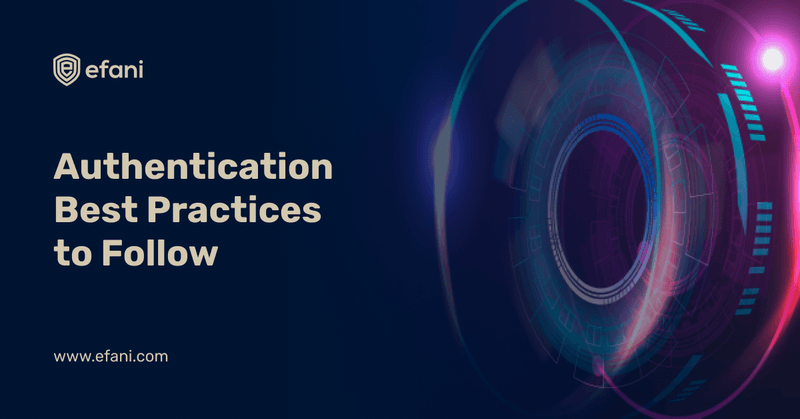 Authentication Best Practices for Added Security (2024 Edition)