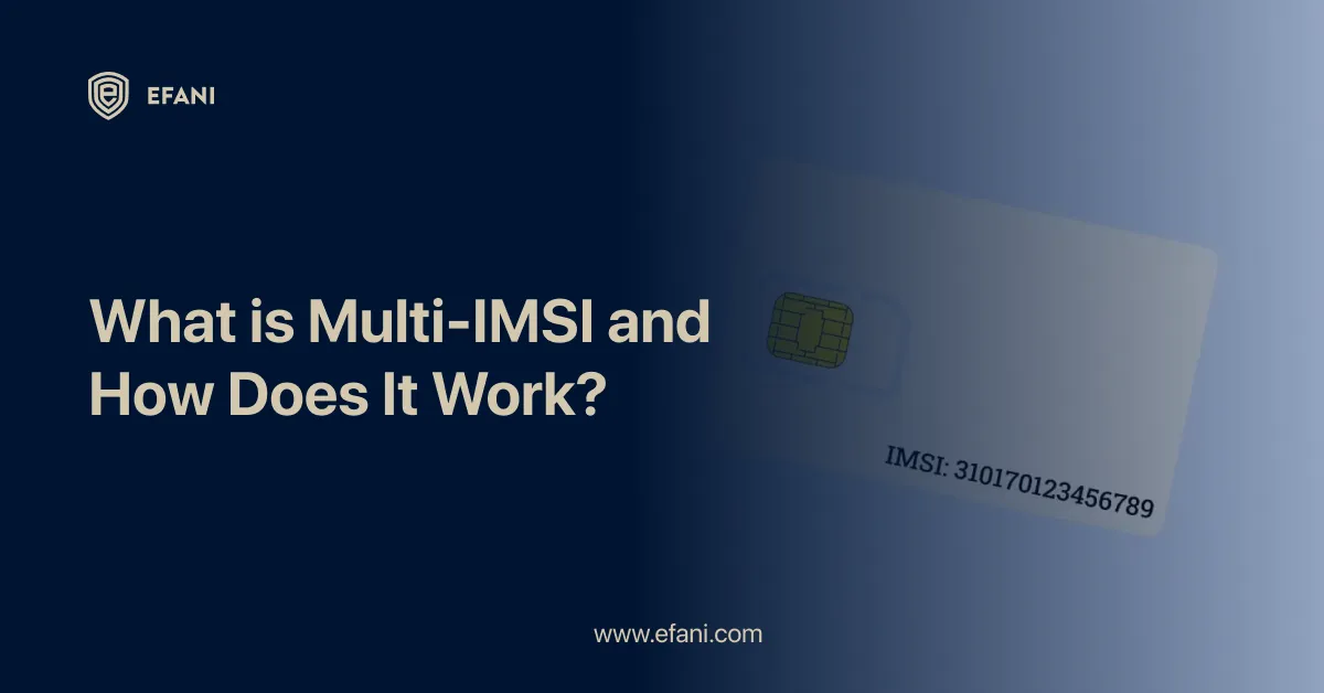 What Is Multi-IMSI and How Does It Work?