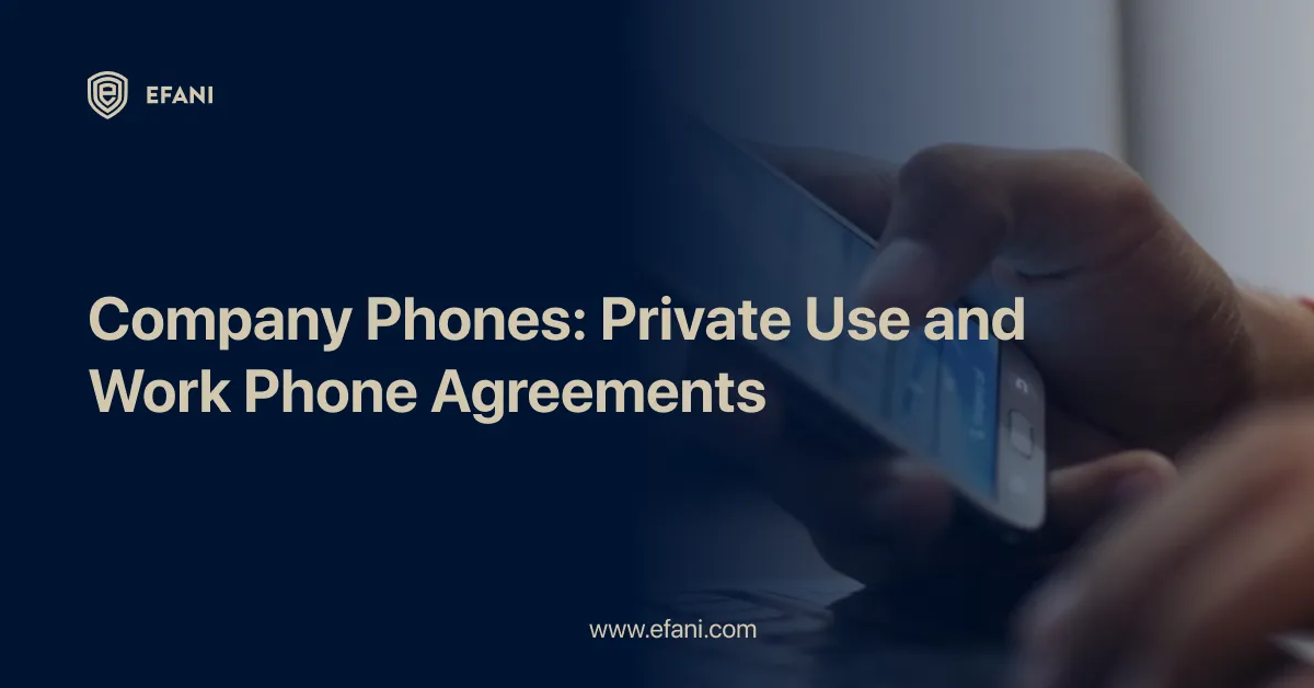 Company Phones: Private Use and Work Phone Agreements