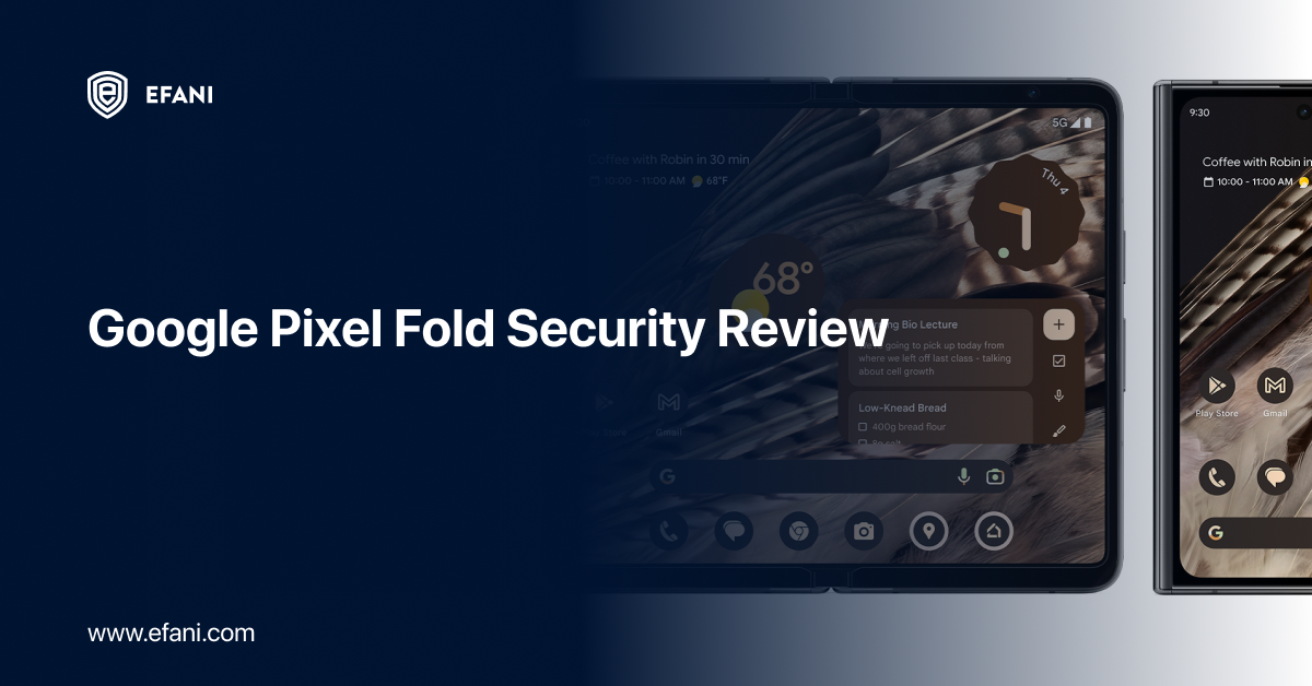 Google Pixel Fold Security Review